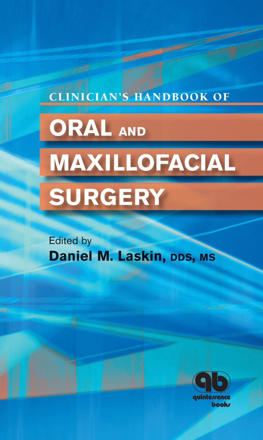 Clinician’s Handbook of Oral and Maxillofacial Surgery by Daniel M ...