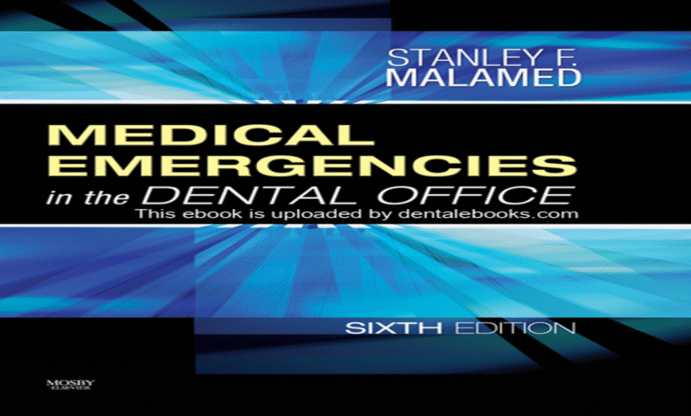 Medical Emergencies in the Dental Office – Free PDF Download (Malamed)