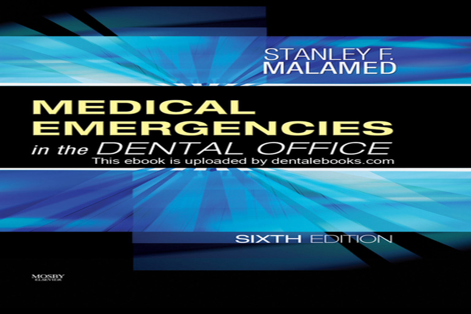 Medical Emergencies in the Dental Office – Free PDF Download (Malamed)